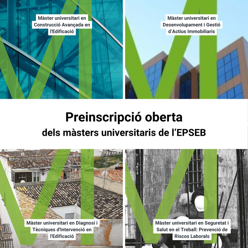 Escola Politècnica Superior d'Edificació de Barcelona. EPSEB — UPC ...